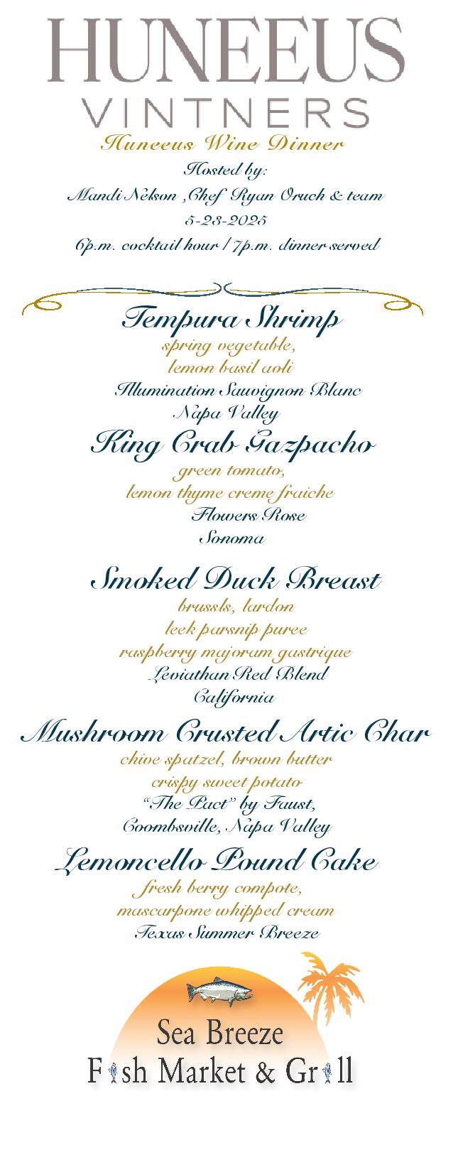 Huneeus Vintners Wine Dinner - Sea Breeze Fish Market & Grill